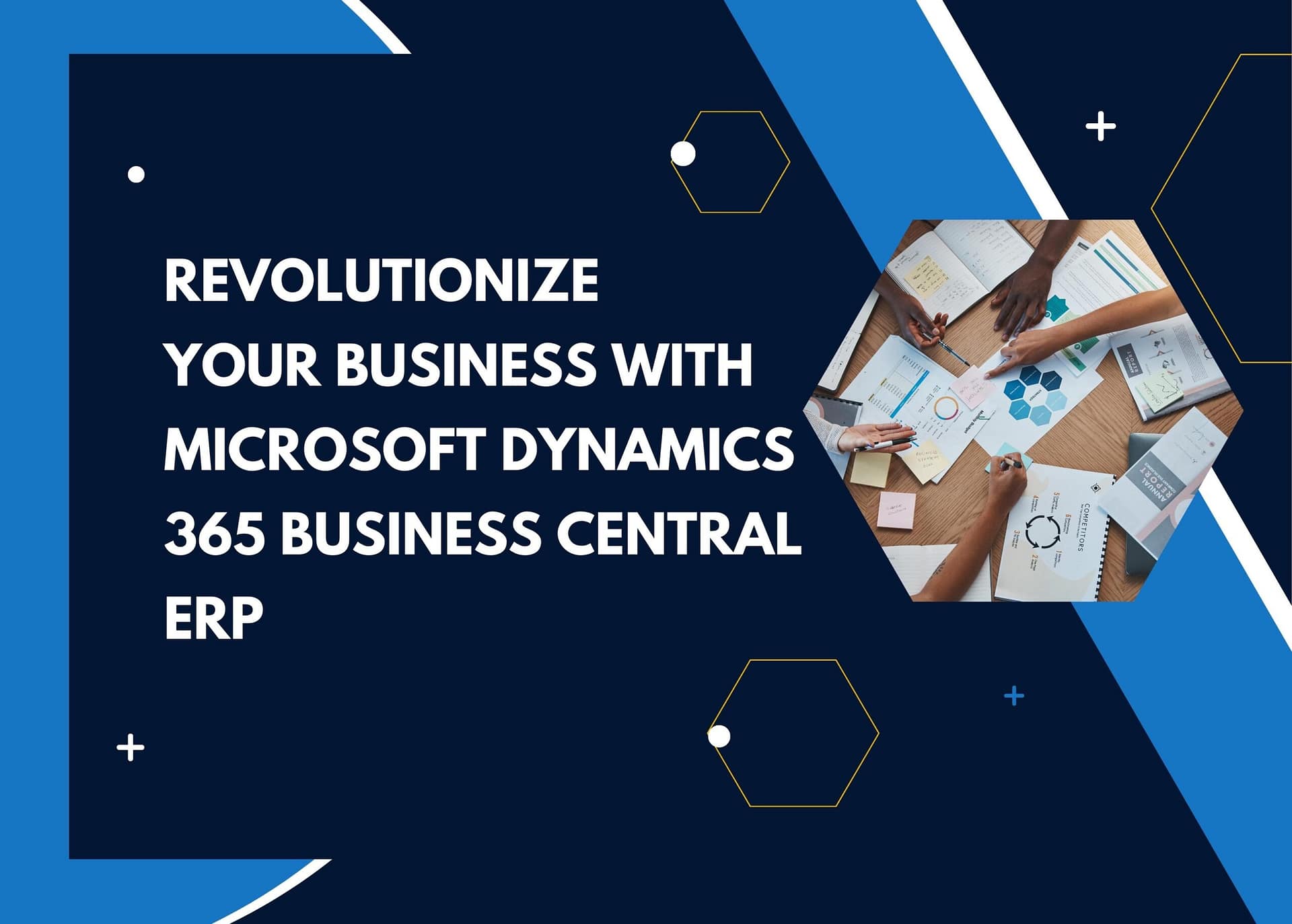 Revolutionize Your Business with Microsoft Dynamics 365